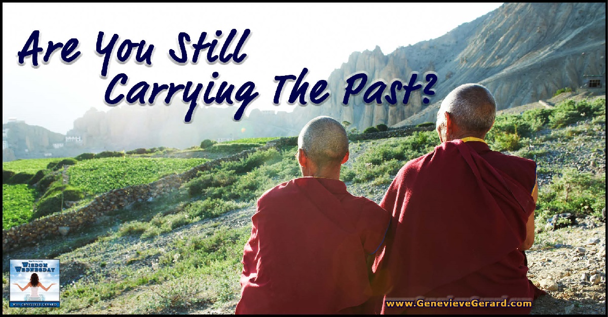 Are You Still Carrying Your Past | Genevieve Gerard